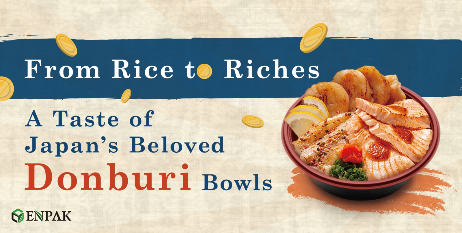From Rice to Riches: A Taste of Japan’s Beloved Donburi Bowl